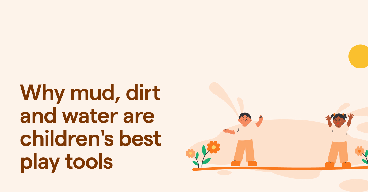 Mud play in early childhood education | Famly