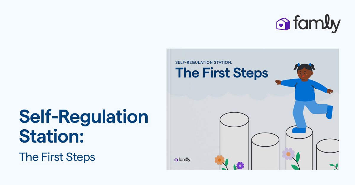 Guide: Self-Regulation Station - The First Steps | Famly
