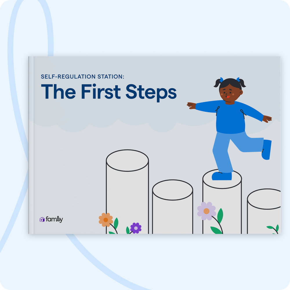 Guide: Self-Regulation Station - The First Steps | Famly