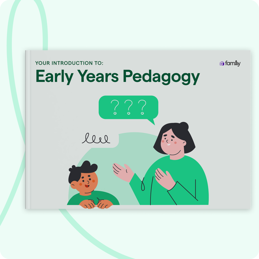 Free Guide: Your Introduction to Early Years Pedagogy | Famly