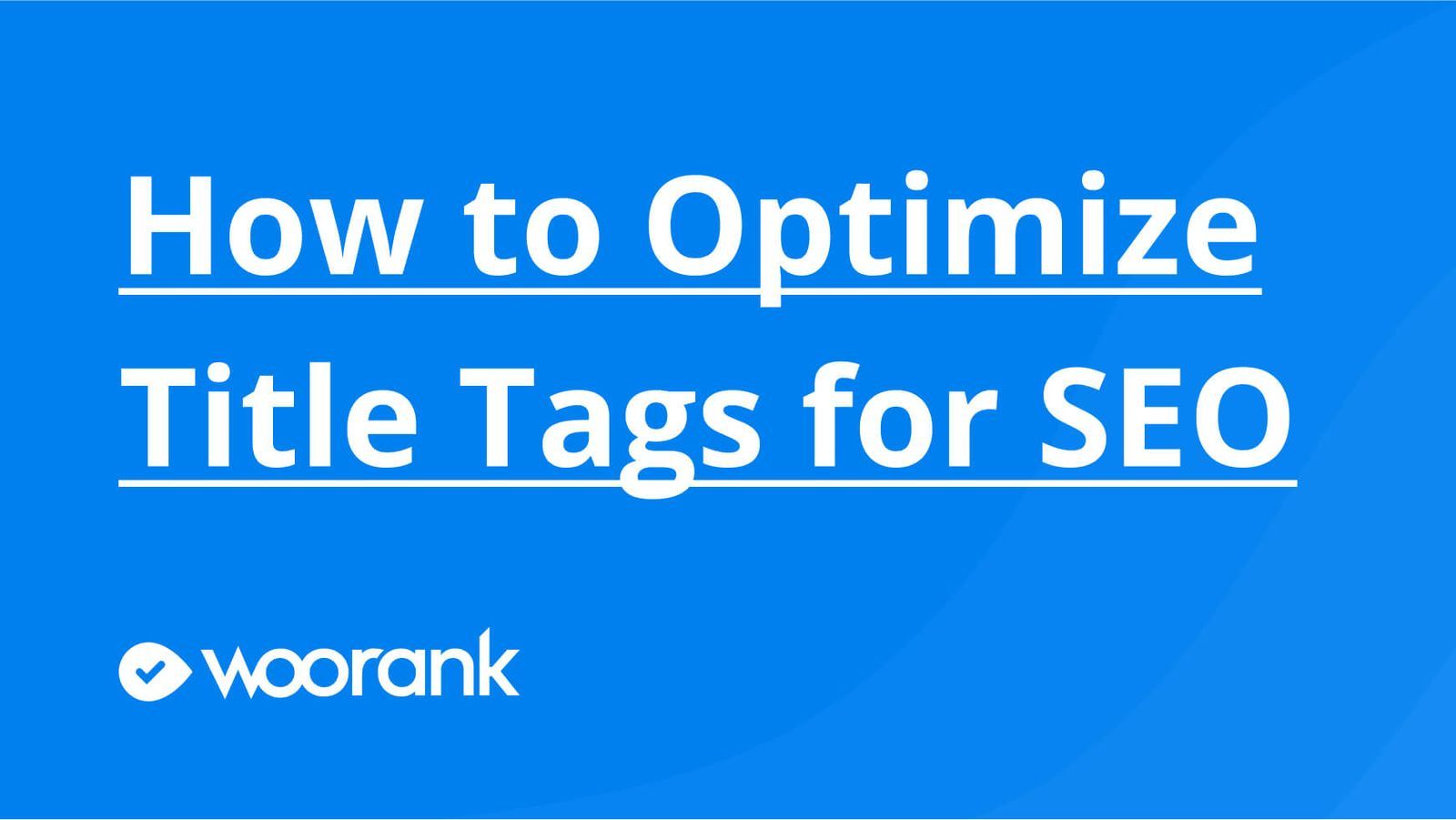 How to Optimize Title Tags for SEO