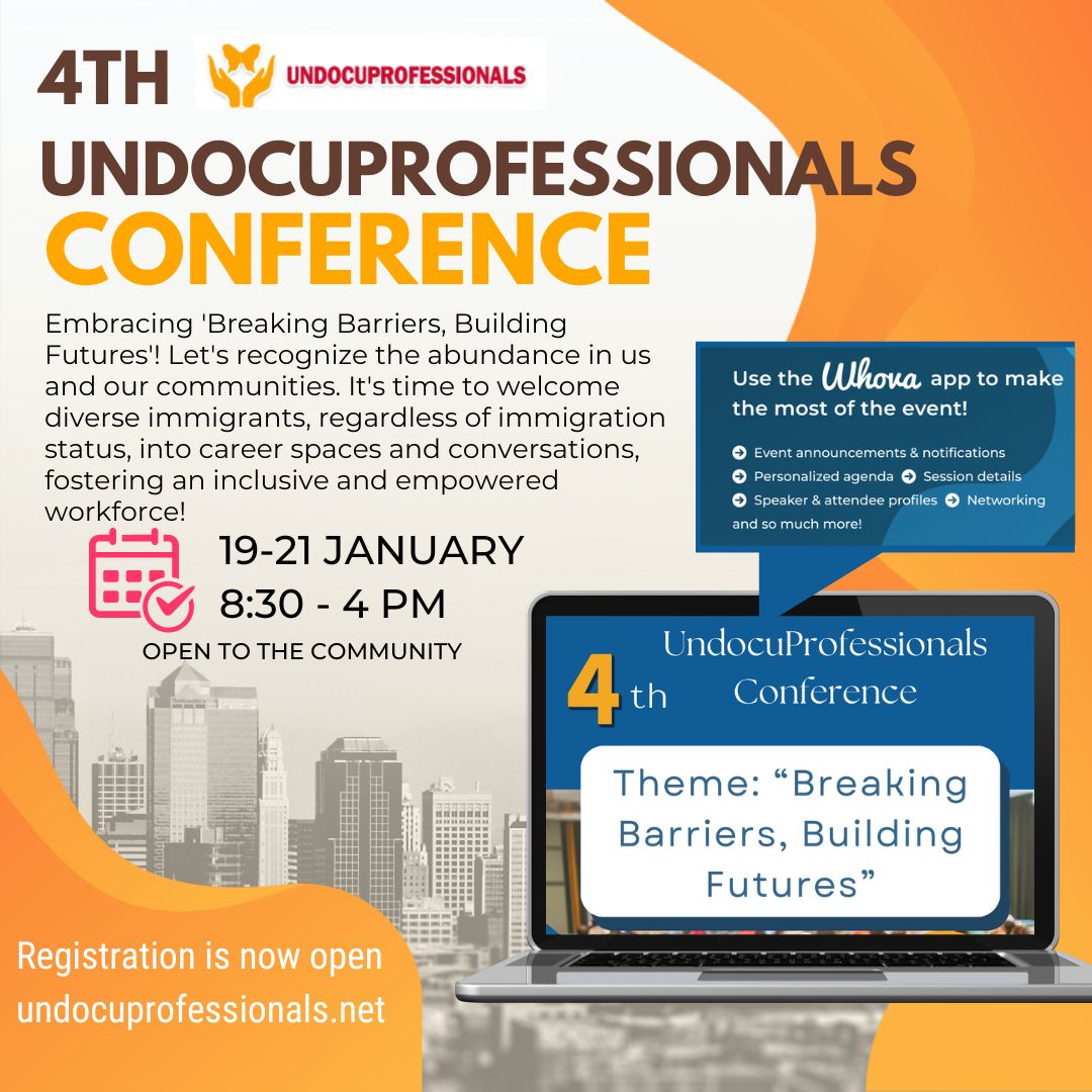 Undocuprofessionals - Networking • Community • Empowering