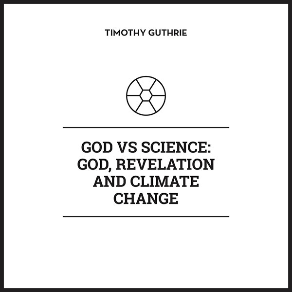 Books | God vs Science: God, Revelation and Climate Change