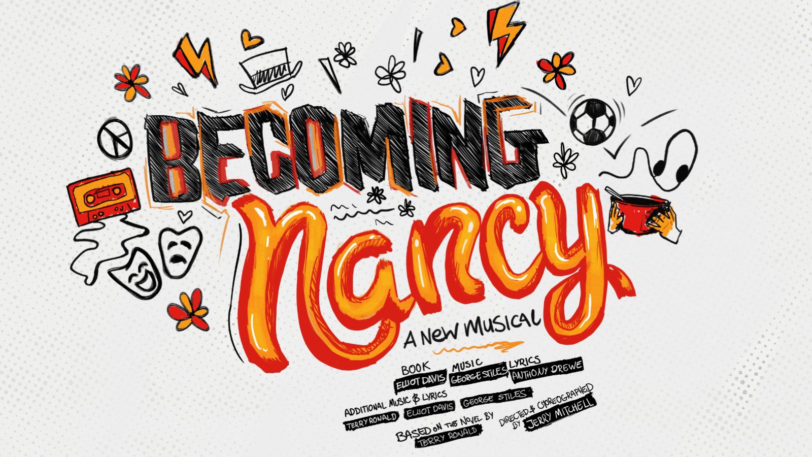 BECOMING NANCY, A NEW MUSICAL Will Make Its UK Premiere