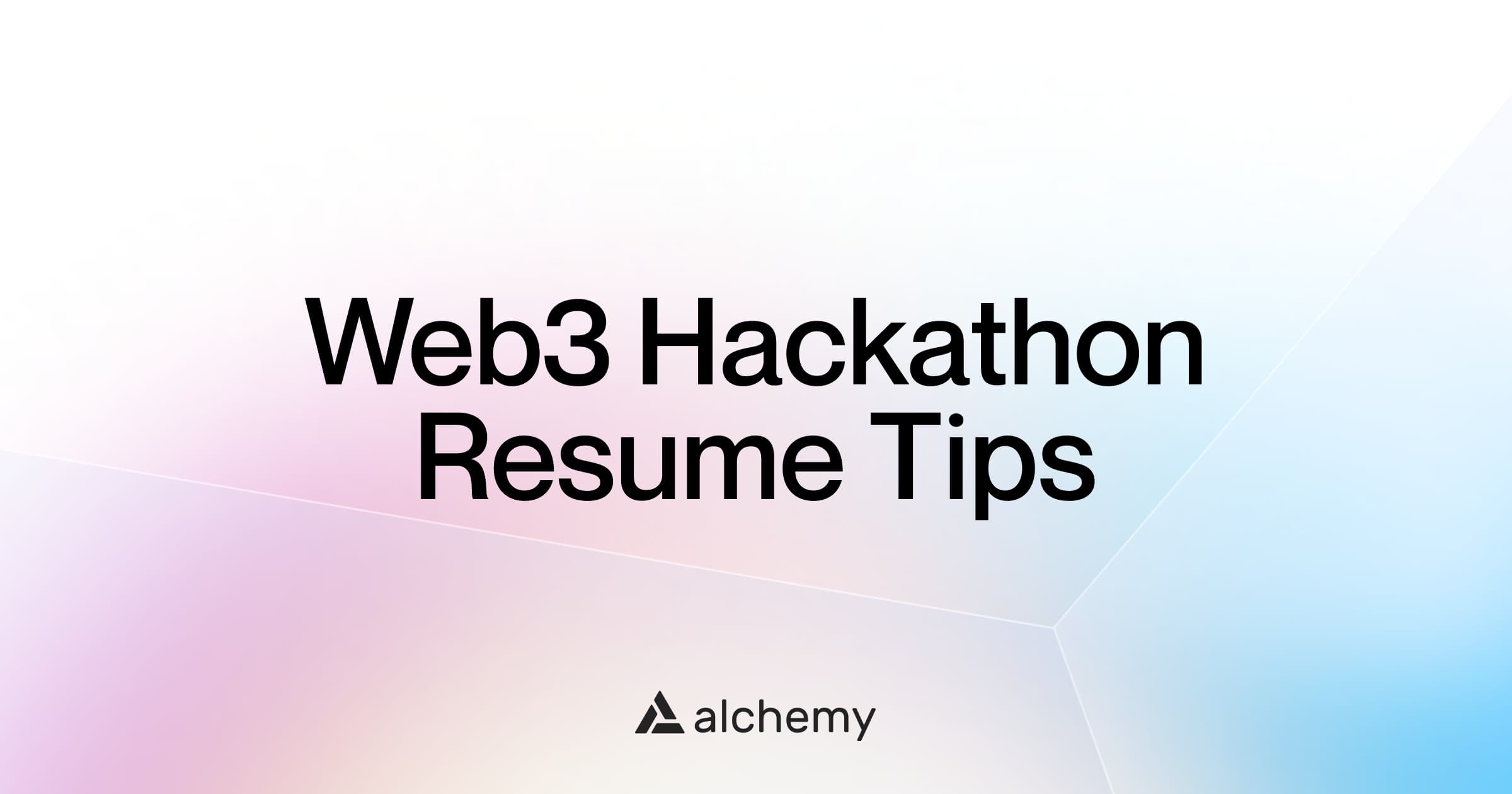 How to Add Web3 Hackathons to Your Resume