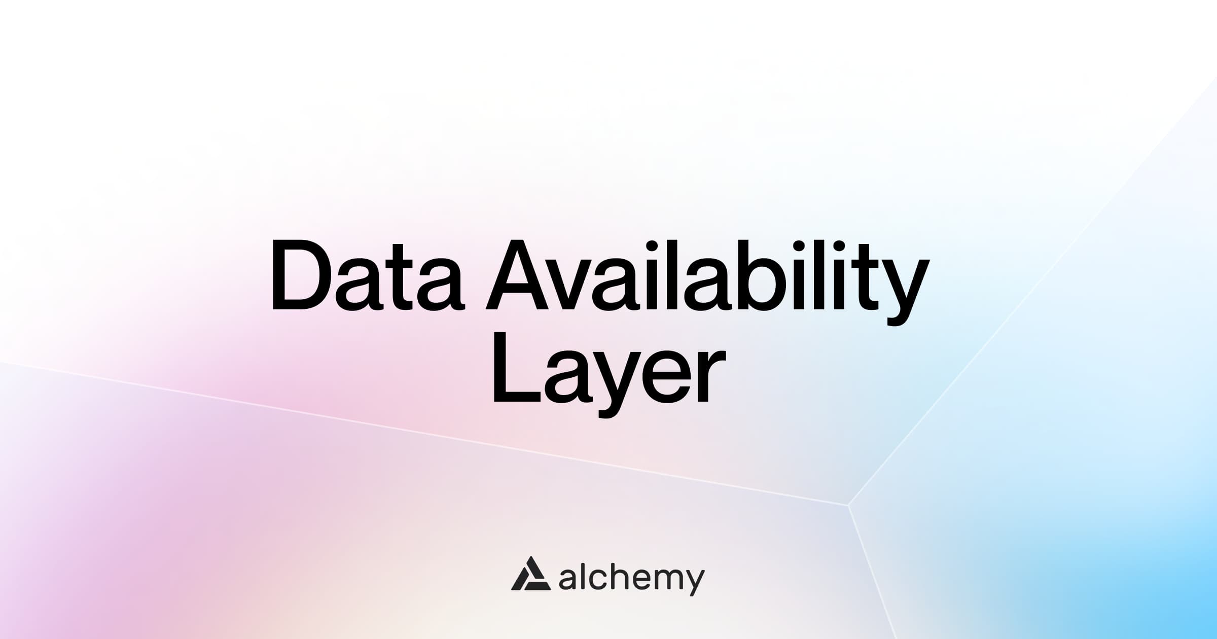 What is the data availability layer?