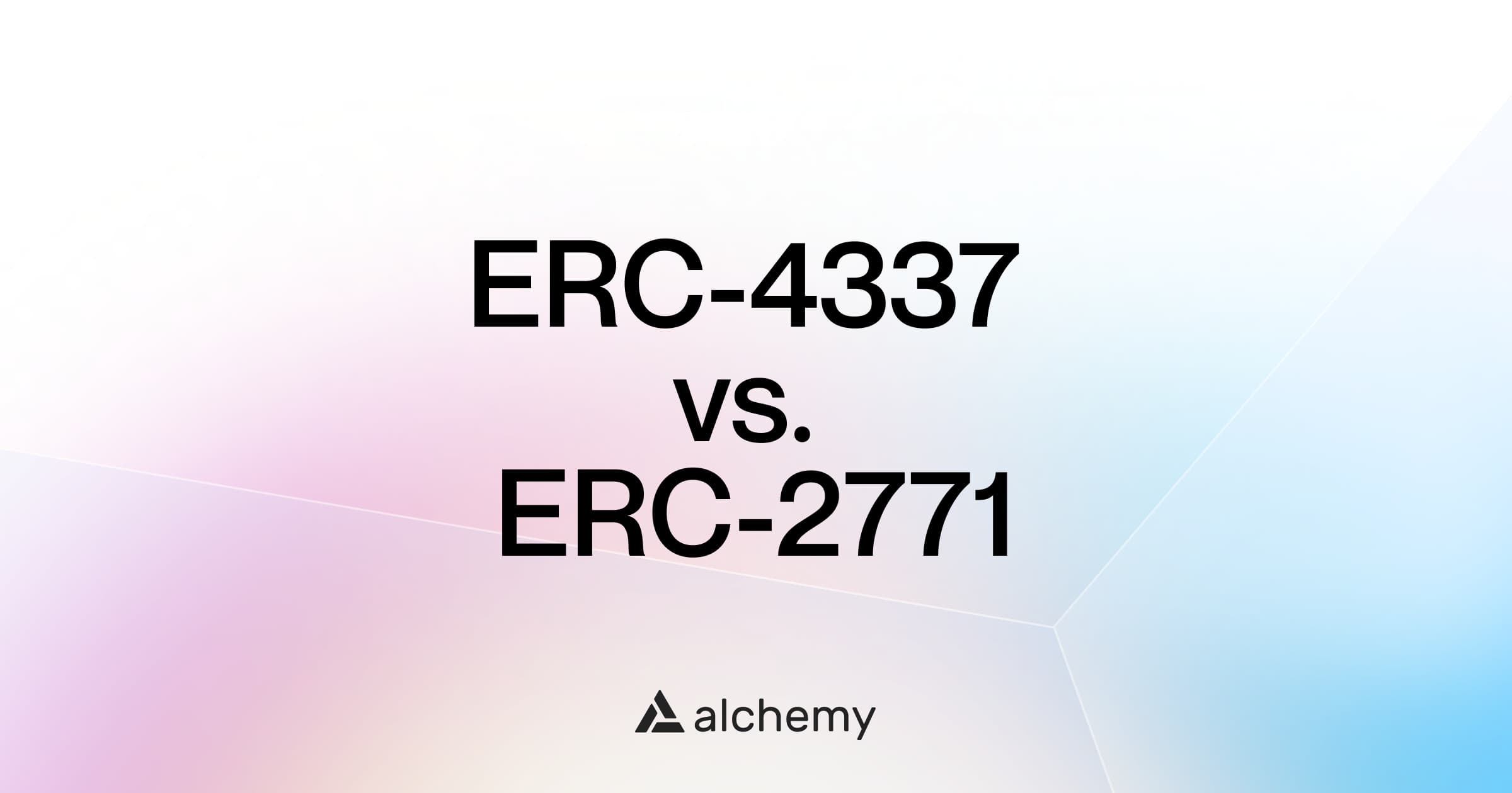 Account Abstraction (ERC-4337) vs. Meta Transactions (ERC-2771)