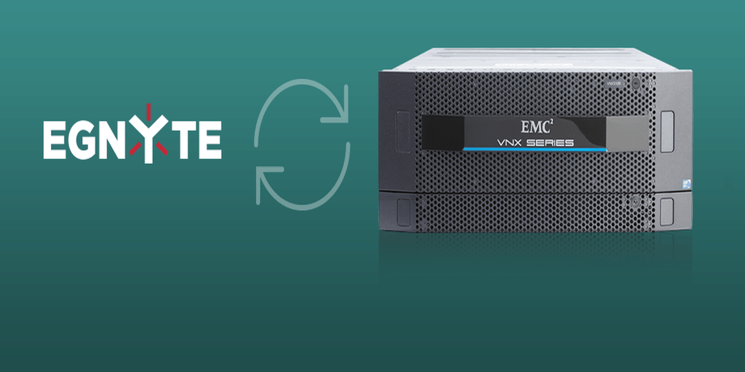 Egnyte Transforms EMC VNX into Enterprise Files Services Platform ...