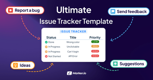 The Definitive Issue Tracker Template [Excel, Notion, and More]