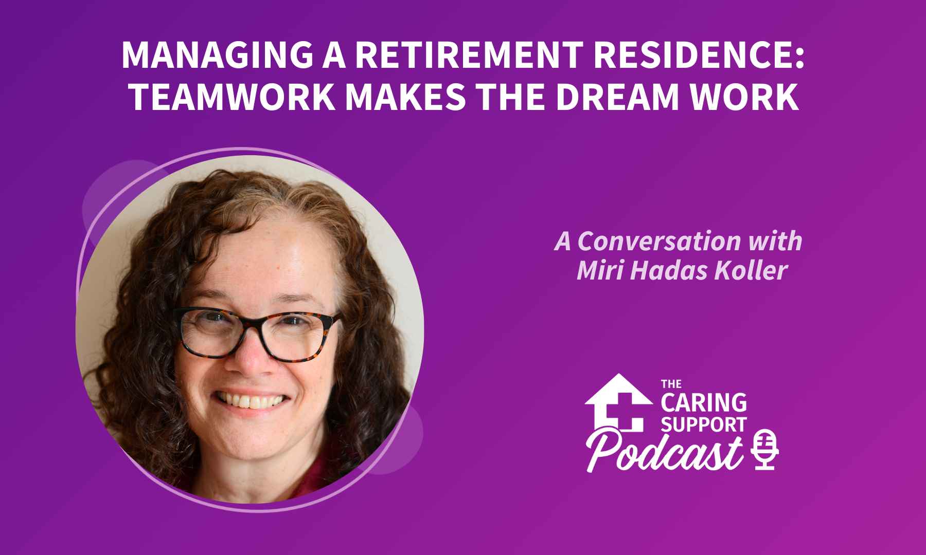 Senior Living Leadership for Managing a Retirement Residence | Caring ...