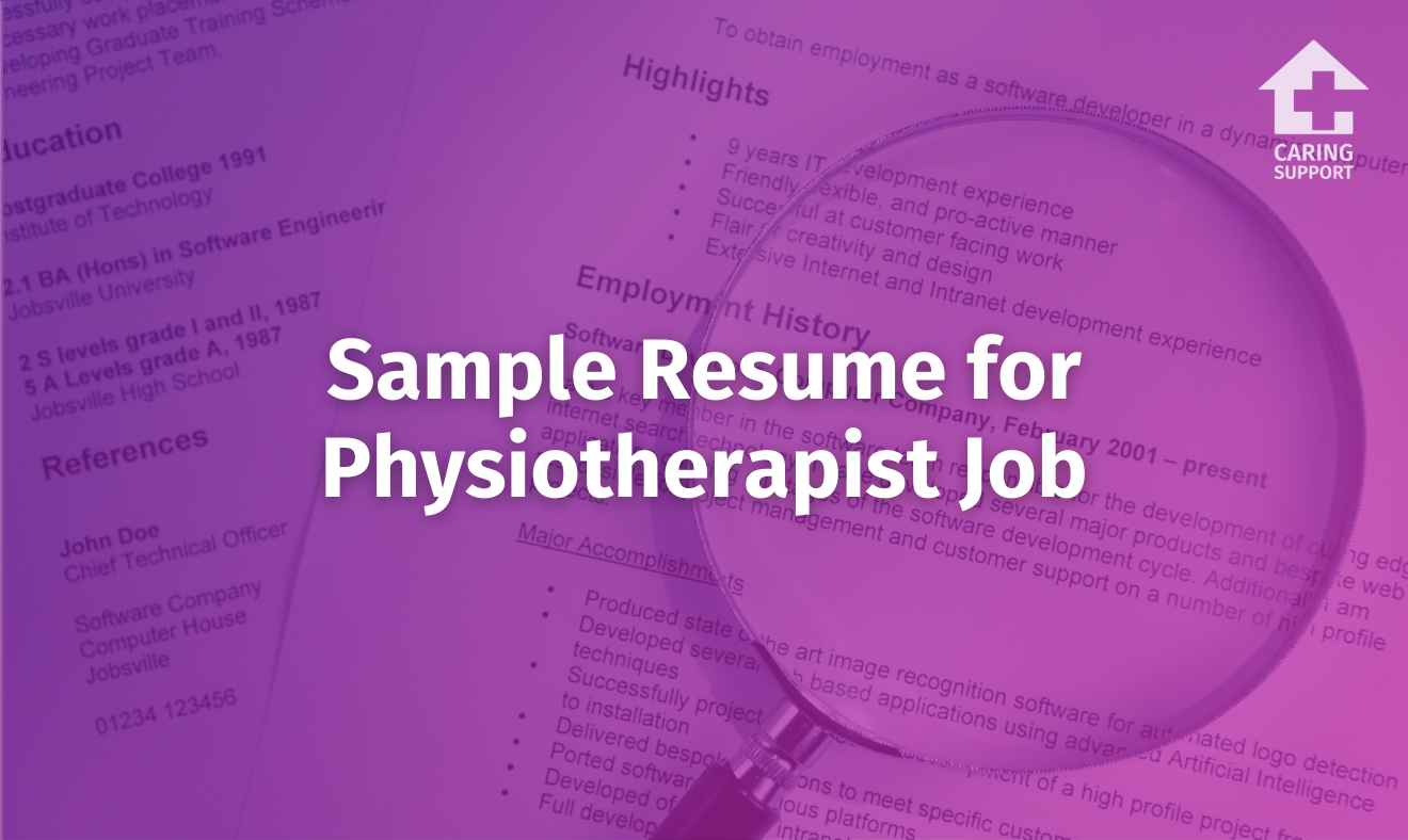 Sample Resume for Physiotherapist Jobs | Caring Support