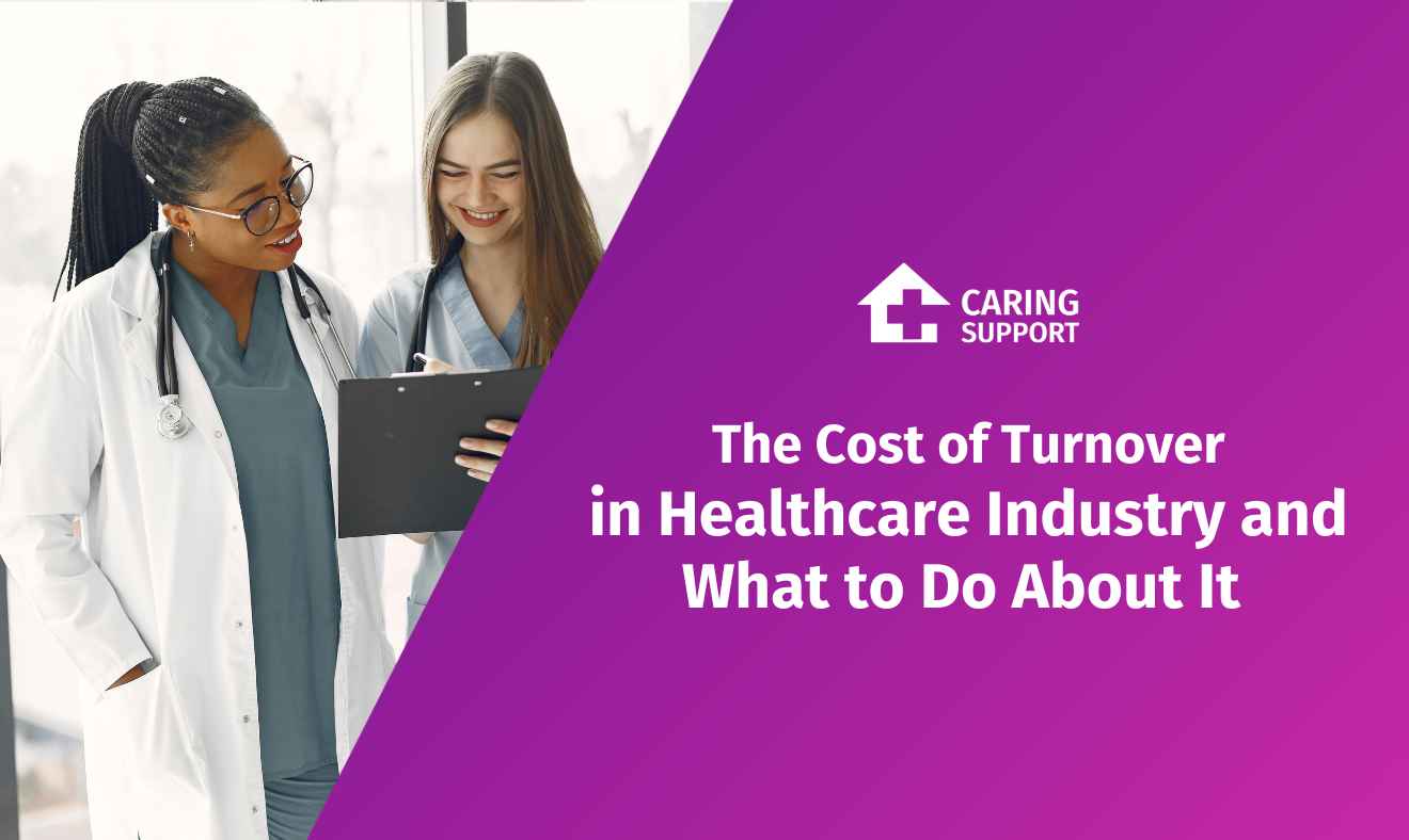 The Cost of Turnover in Healthcare Industry and What to Do About It ...