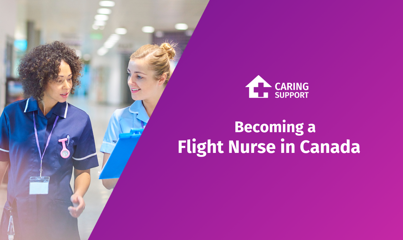Becoming a Flight Nurse in Canada | Caring Support
