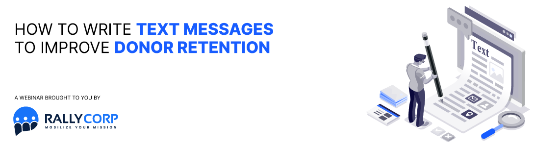 How to Write Text Messages to Improve Donor Retention