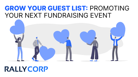 Grow Your Guest List: Promoting Your Next Fundraising Event