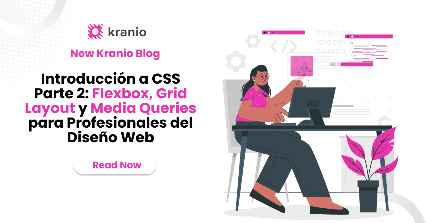 Blog: Introducción a CSS Parte 2: Flexbox, Grid Layout y Media Queries ...