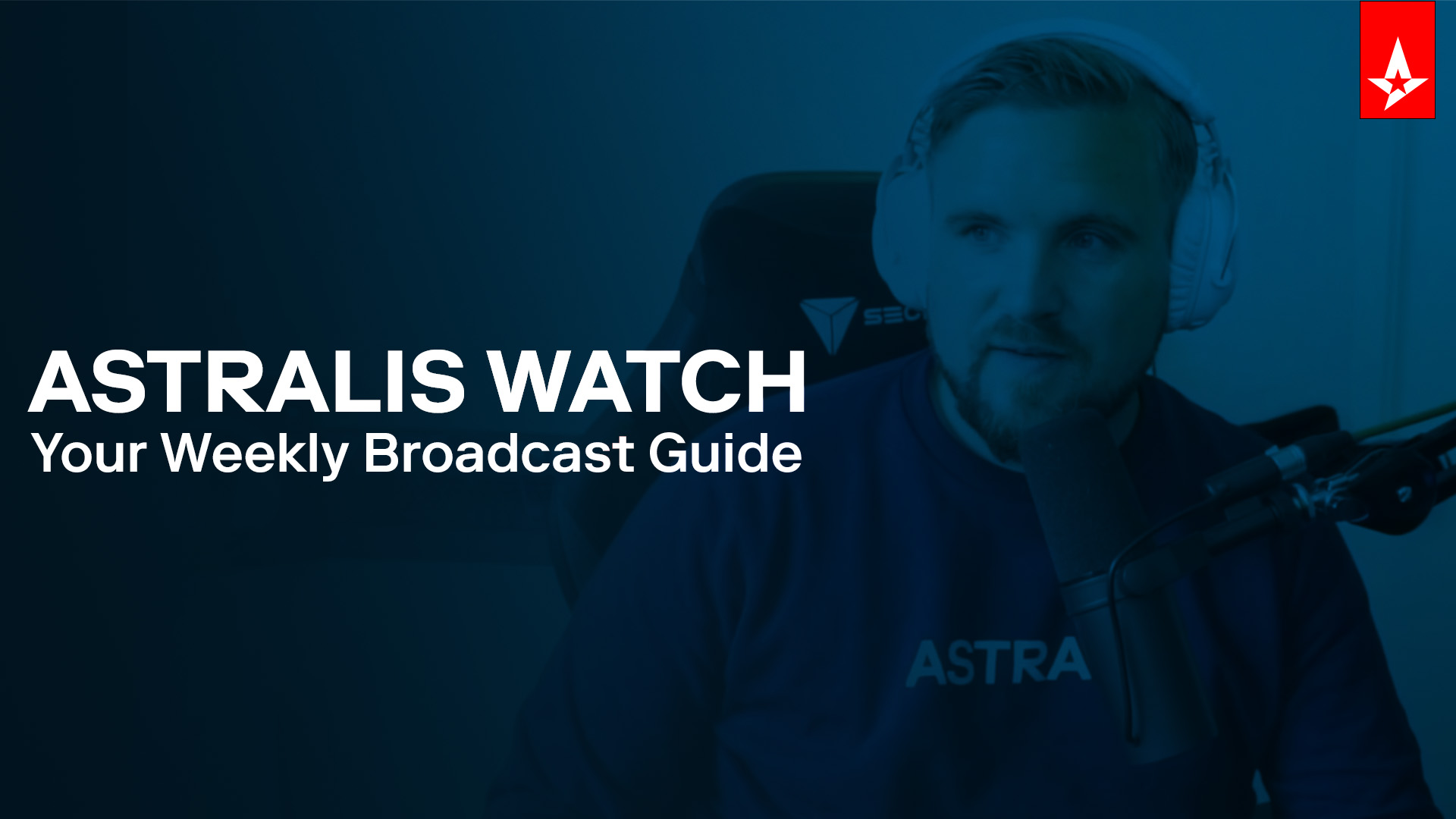 Stay Updated with the Weekly Astralis Watch Guide