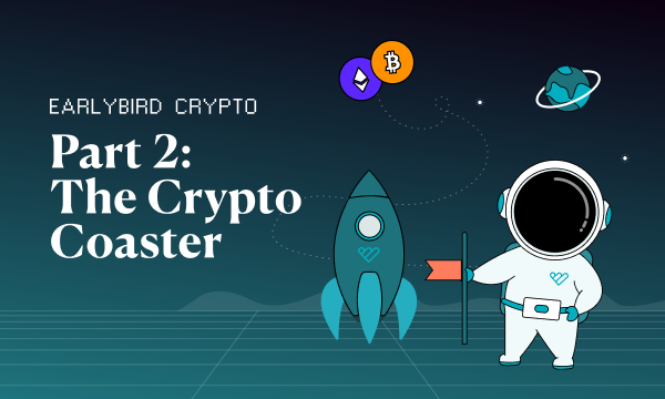 EarlyBird Crypto Education Series Part 5: DeFi, DAOs, NFTs, Web3... Oh my