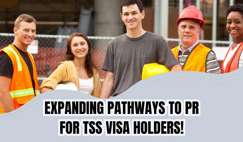Expanding pathways to PR (Subclass 186 & 187) for TSS Visa (subclass ...
