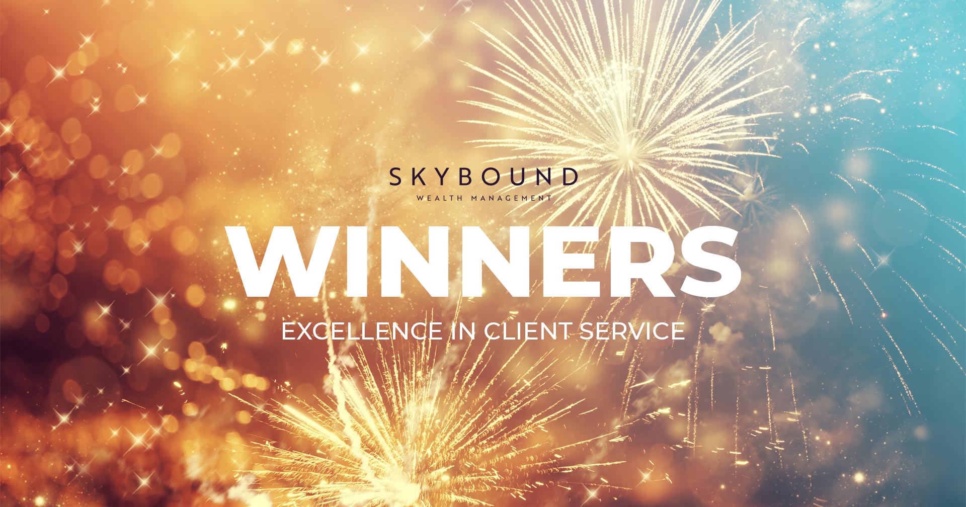 Skybound Wealth Management | Skybound Scoop Excellence In Client ...