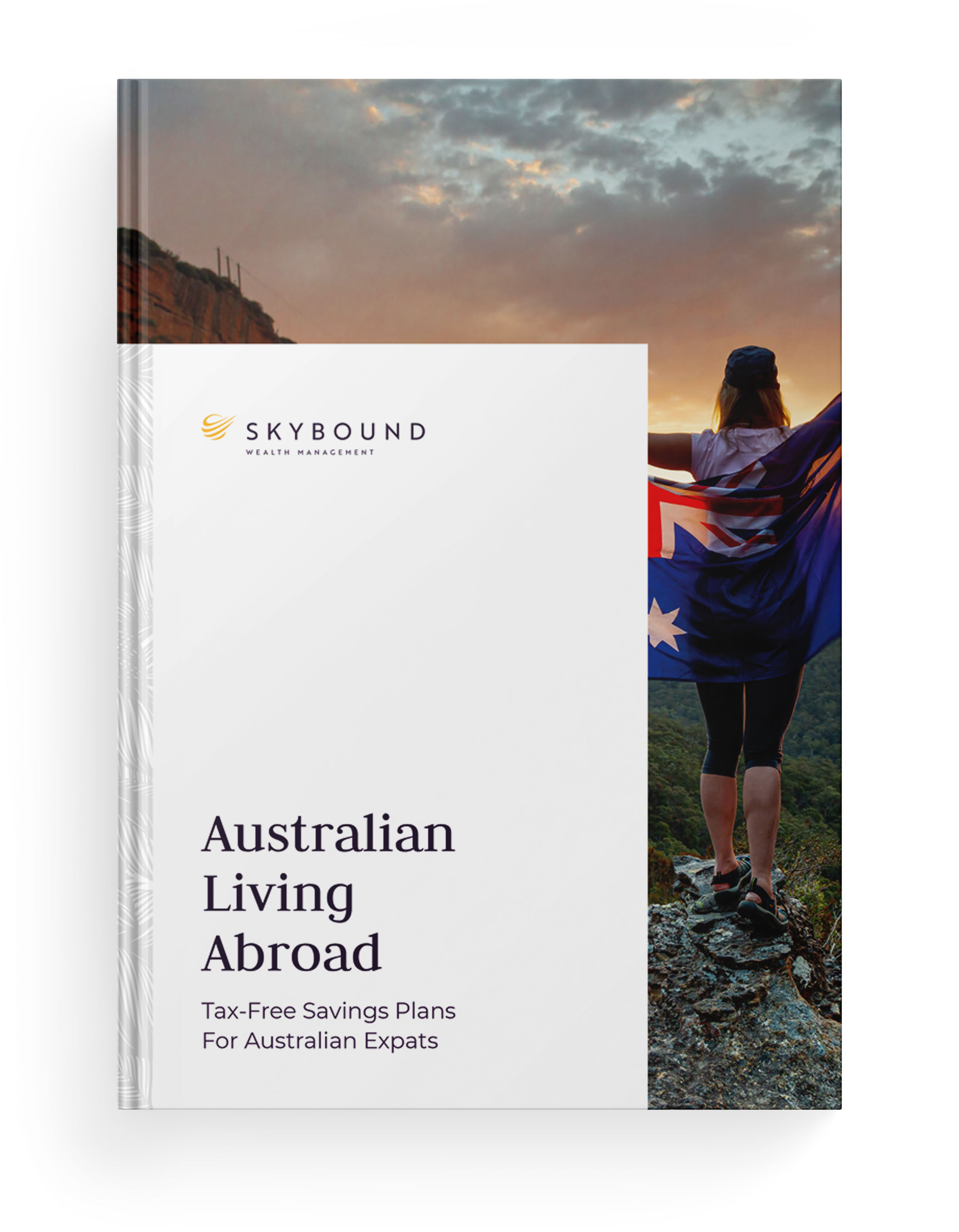 Skybound Wealth Management | Australian Living Abroad