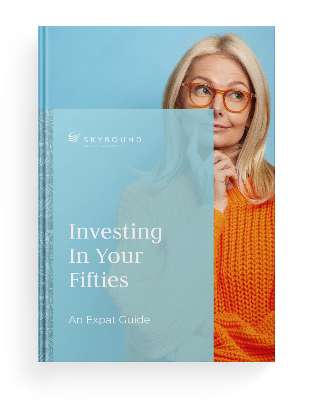 Skybound Wealth Management | Investing In Your 50s An Expats Guide
