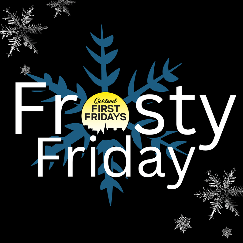 Oakland First Fridays