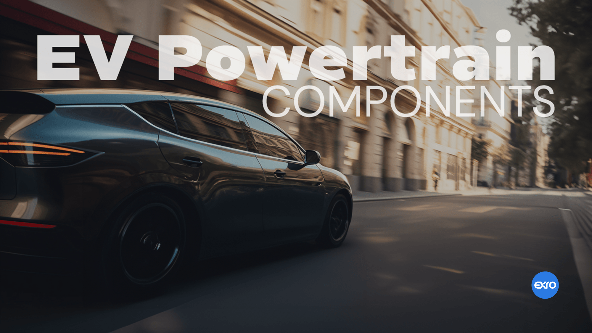 EV Power Electronics: Purpose of Key Components