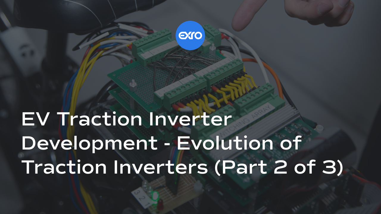 EV Traction Inverter Development: Early Developments in Inverter Technology