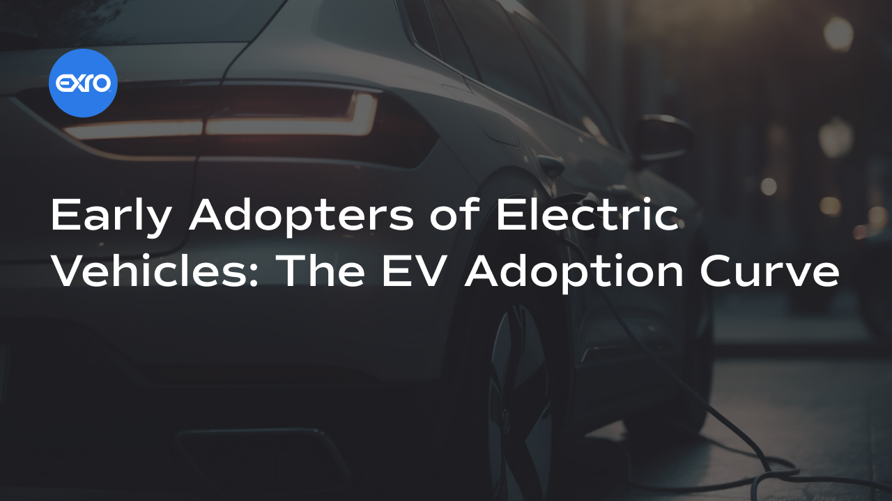 Early Adopters of Electric Vehicles: The EV Adoption Curve