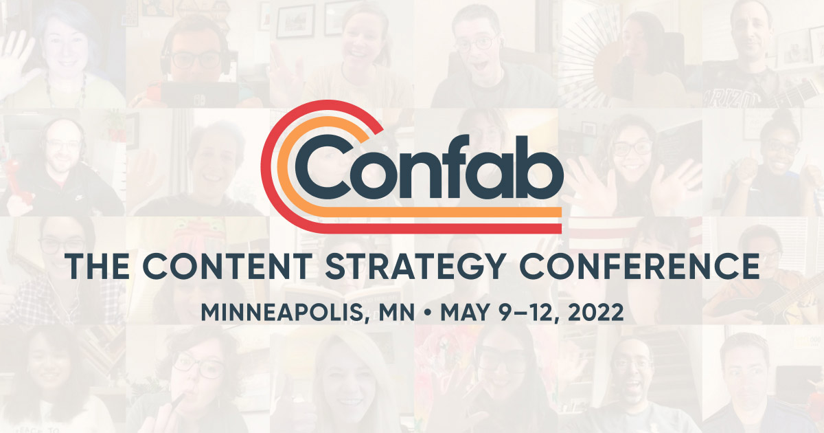 Confab: The content strategy conference – May 9–12, 2022