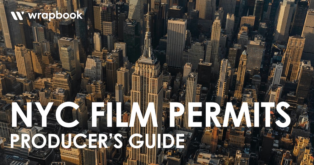 Producer's Guide: NYC Film Permits | Wrapbook