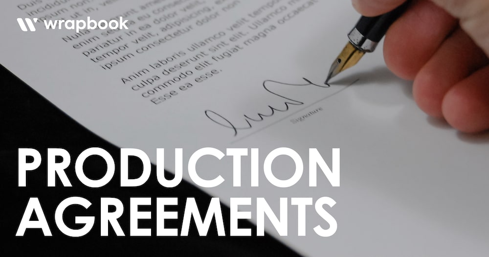 Film Production Agreements: The Essential Guide | Wrapbook