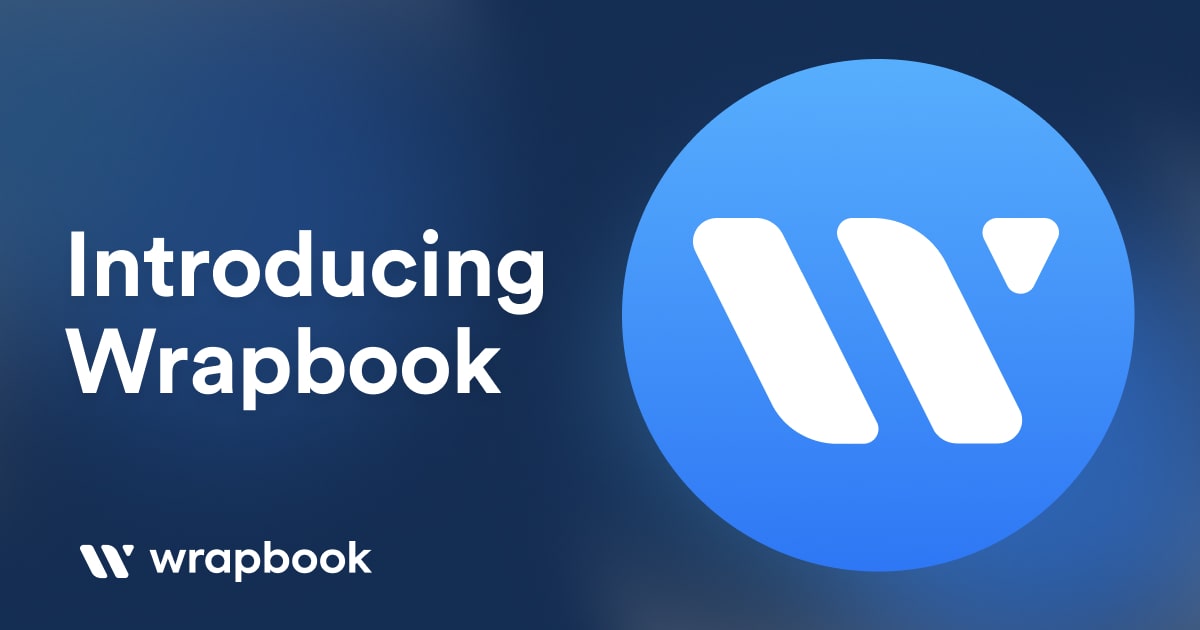Introducing Wrapbook | Wrapbook