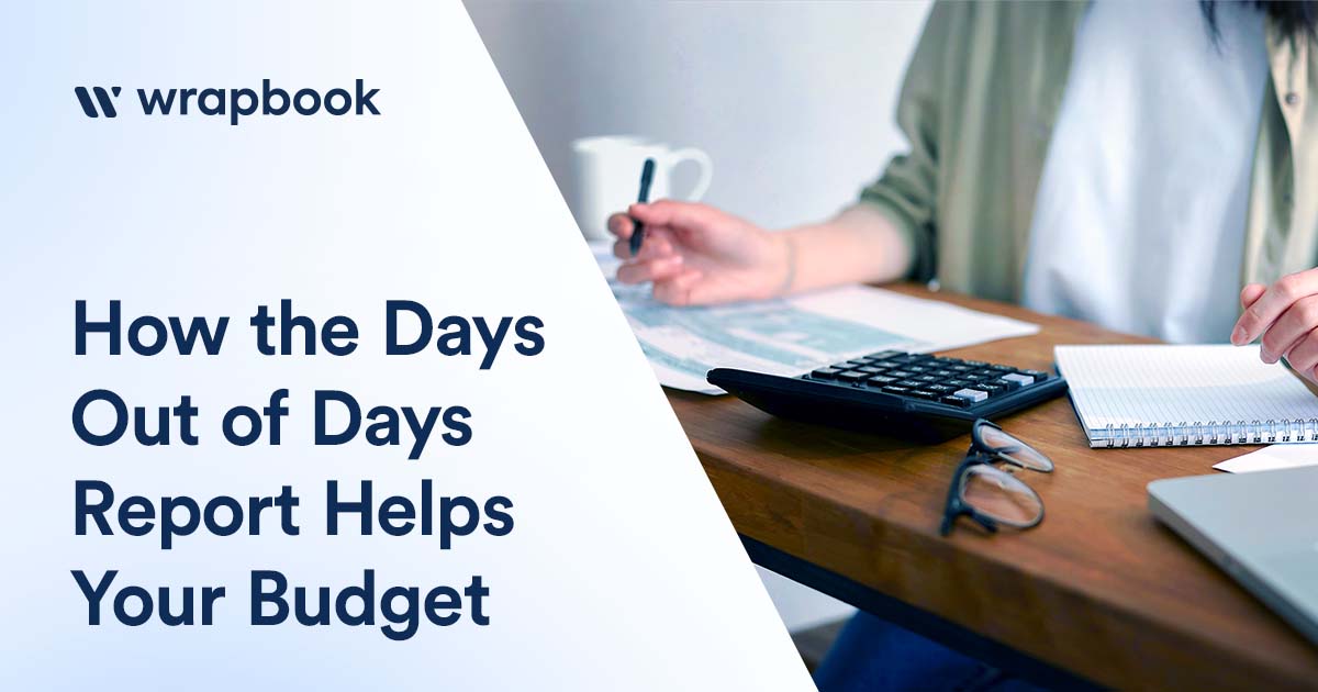 How the Day Out of Days Report Helps Your Budget (with free DOOD Report ...