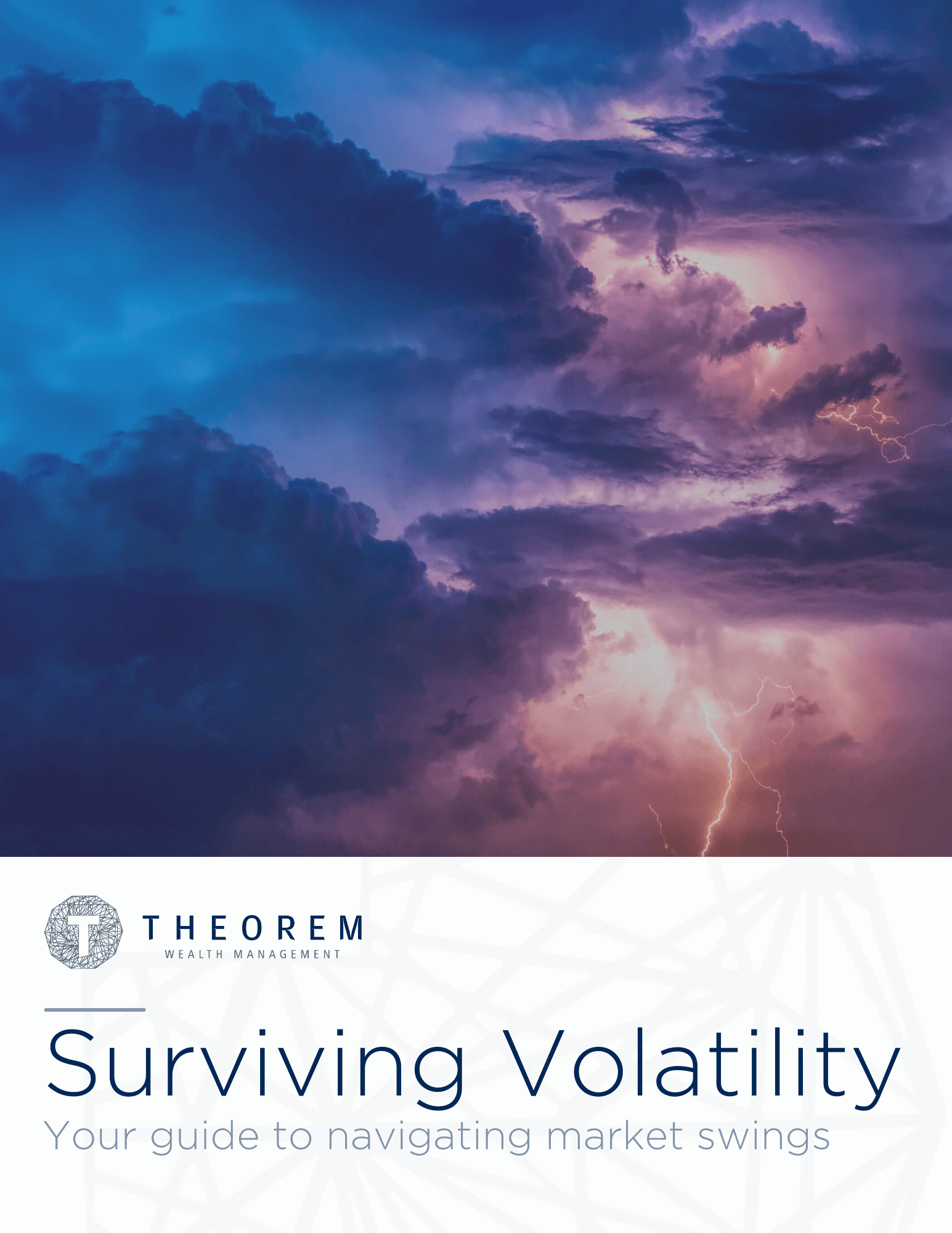 Surviving Volatility