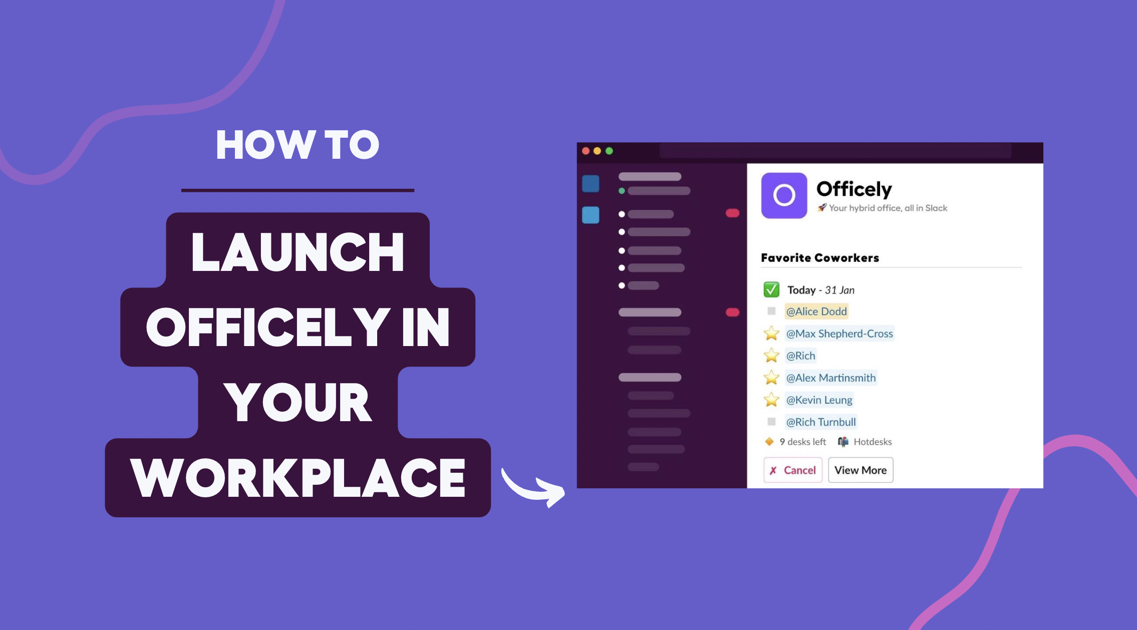 How to Successfully Launch Officely in Your Workplace