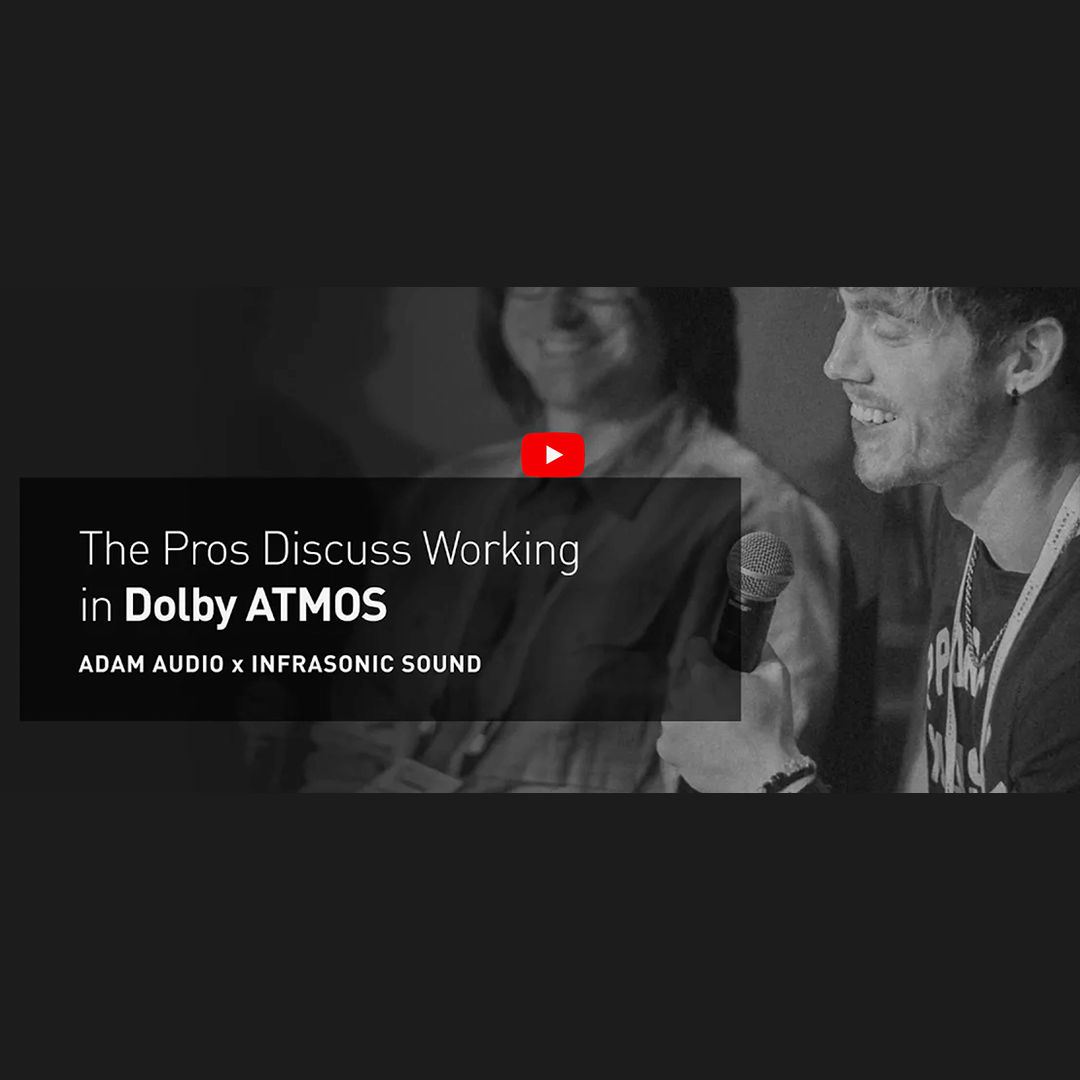 RD news | Adam Audio: PROS Talk About Dolby ATMOS