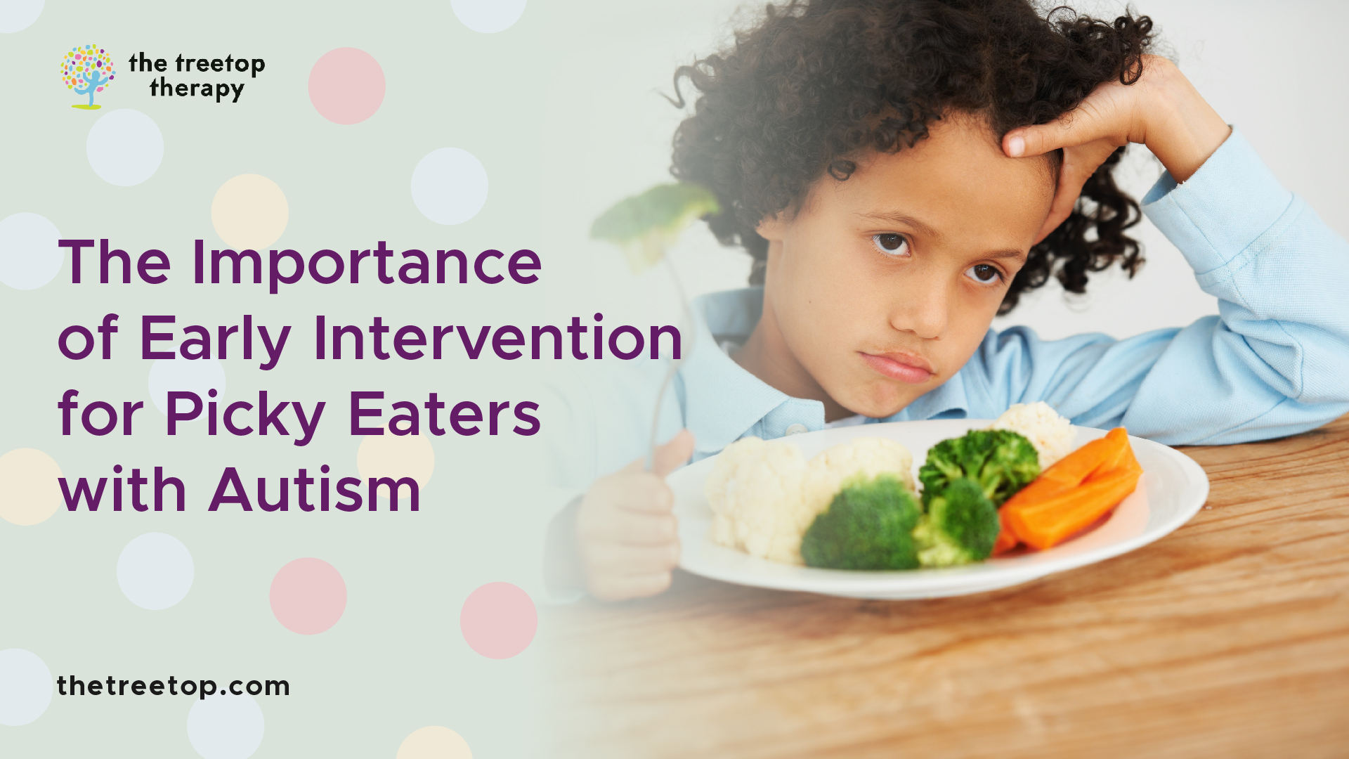 Autism and Picky Eating: The Important Connection