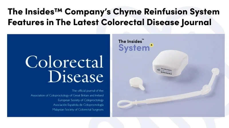 The Insides Company’s Chyme Reinfusion System Features in The Latest ...