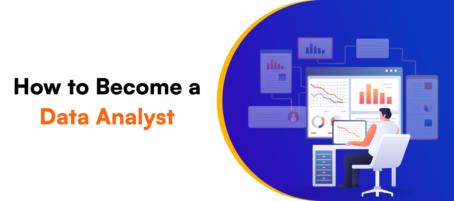 How to Become a Data Analyst - The Beginners Blueprint