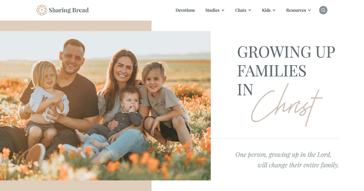 Sharing Bread – Growing Up Families in Christ