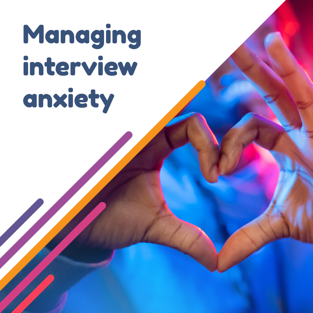 Managing Interview Anxiety