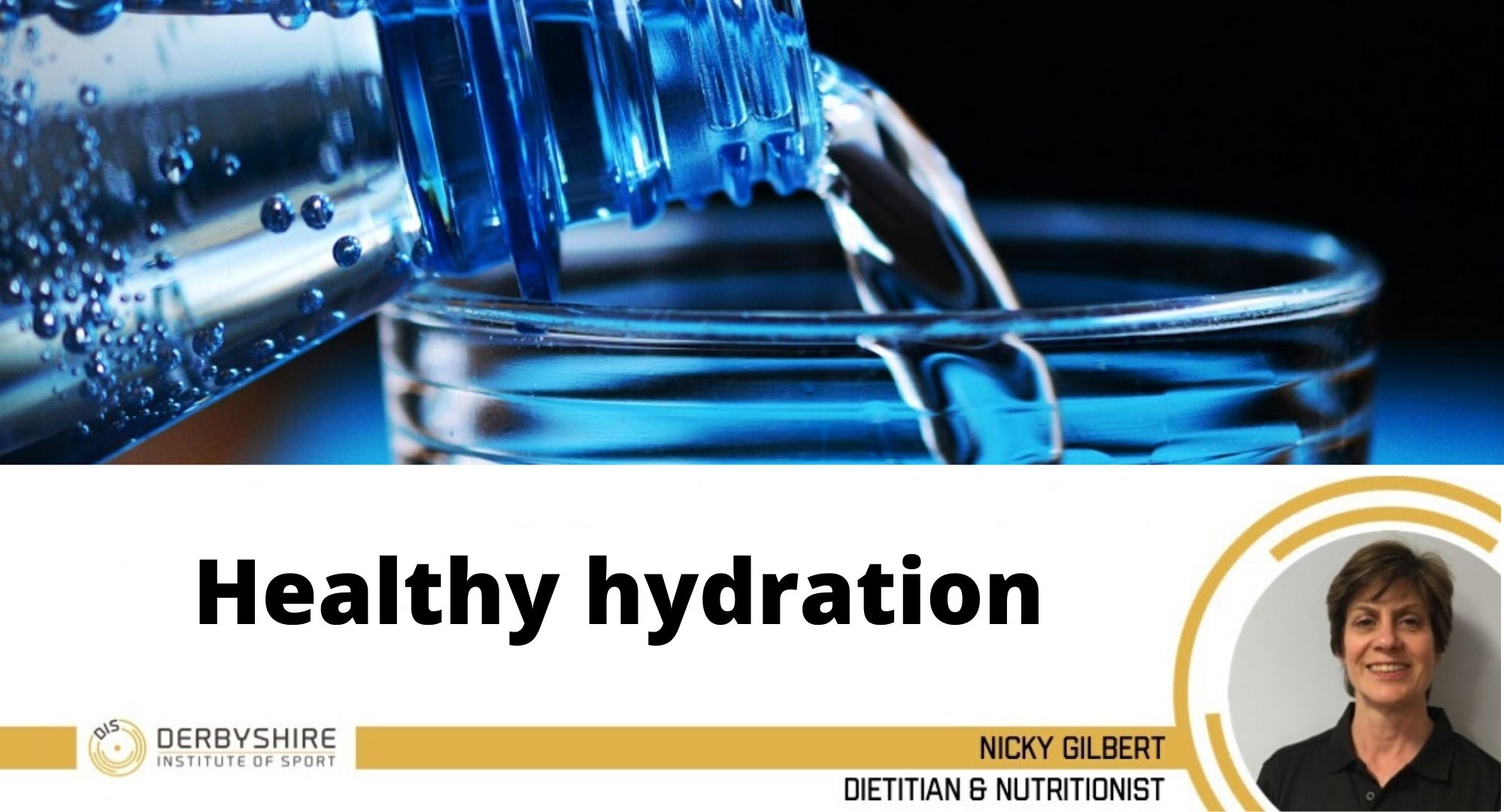 Choosing drinks for healthy hydration | Derbyshire Institute of Sport