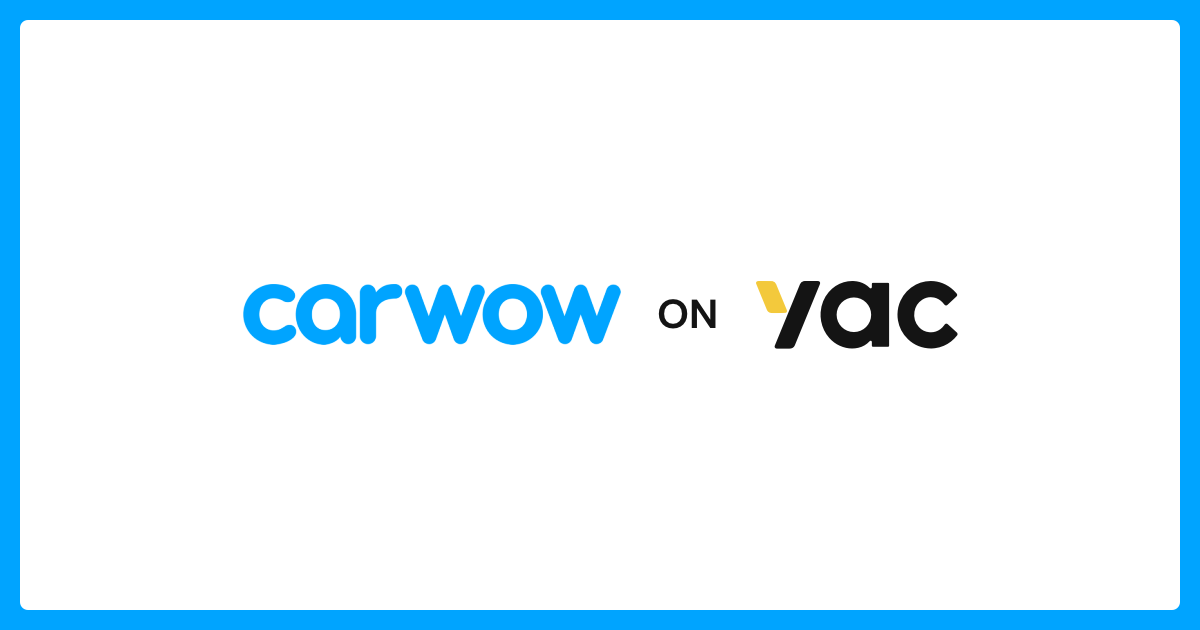 Yac | How Carwow uses Yac