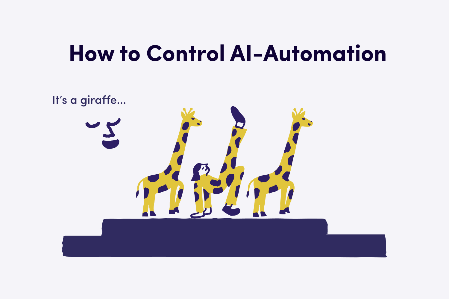 How to Control AI-Automation