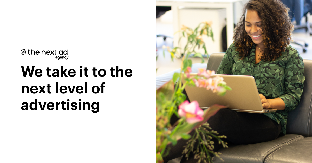 The Next Ad Agency - The Next Level of Digital Advertising Services