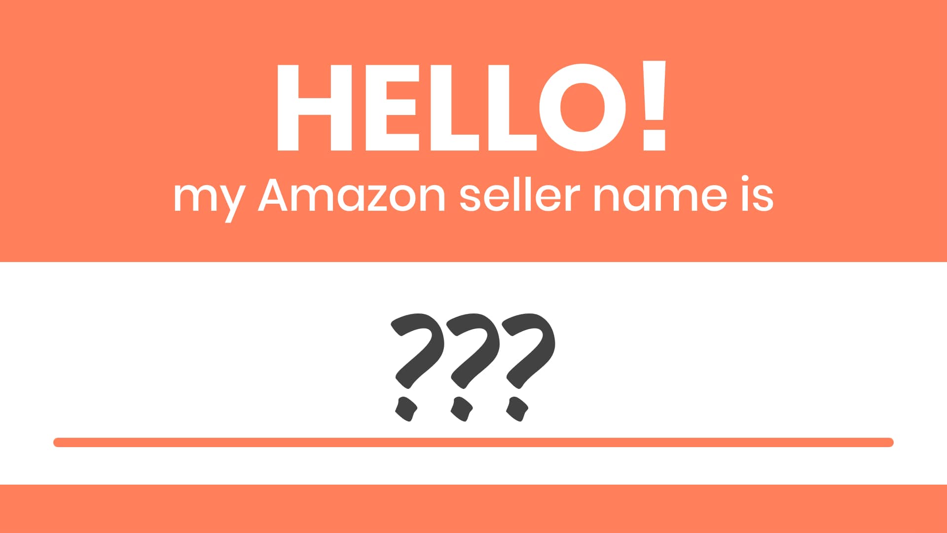 How to Choose Your Amazon Seller Name