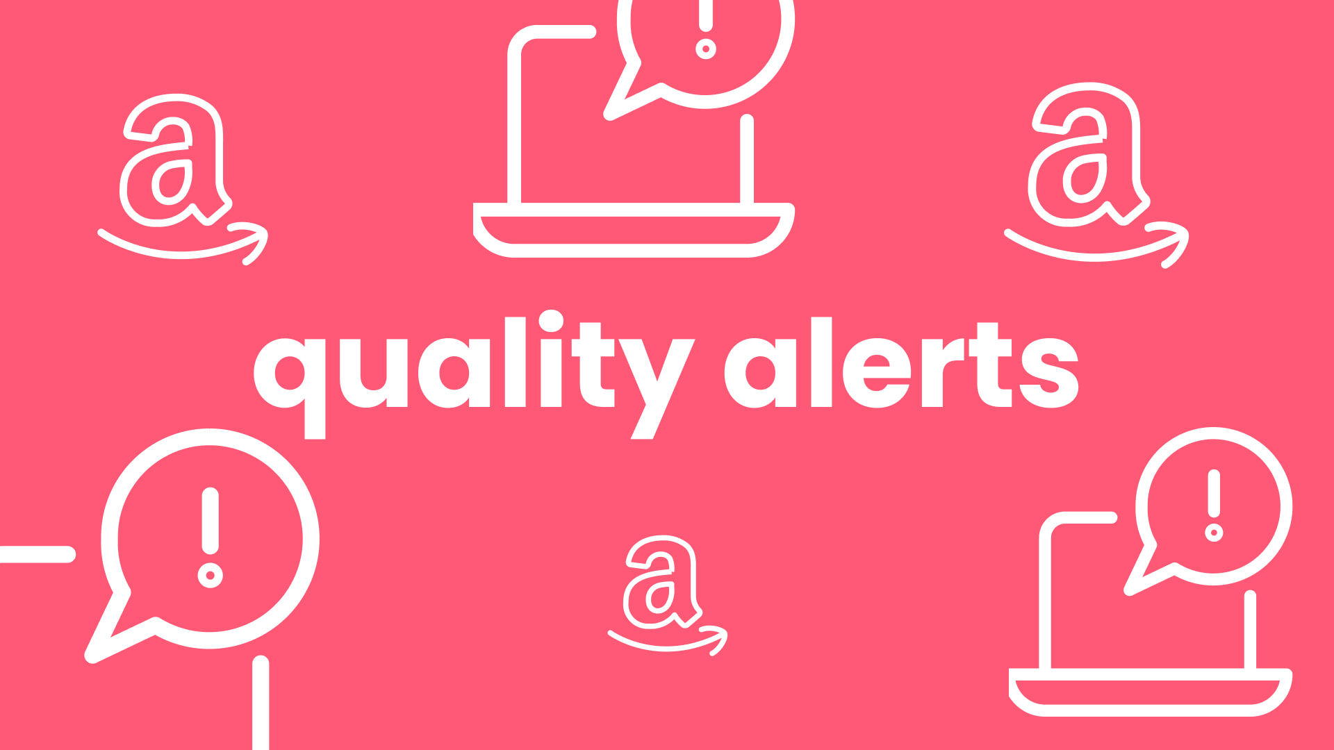 What are Quality Alerts on Amazon and How Do You Remove Them?