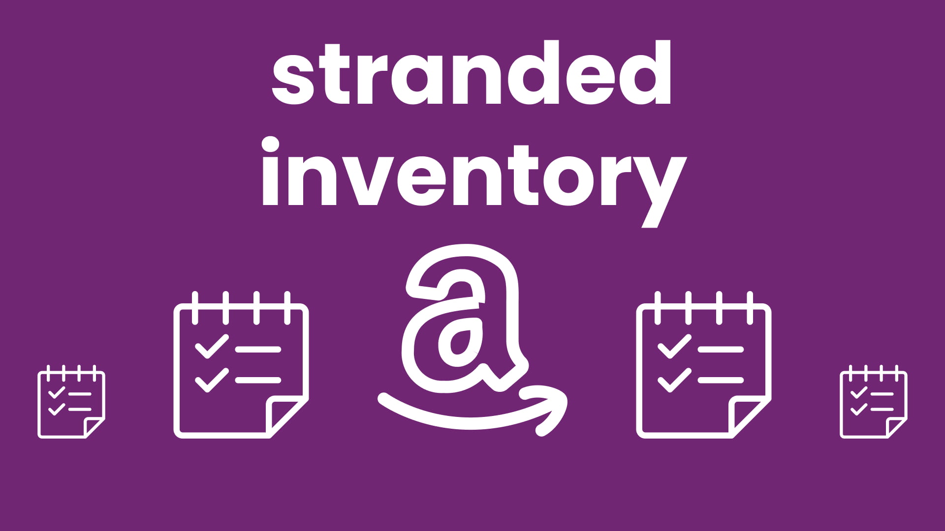 How to Fix Stranded Inventory on Amazon: A Comprehensive Guide